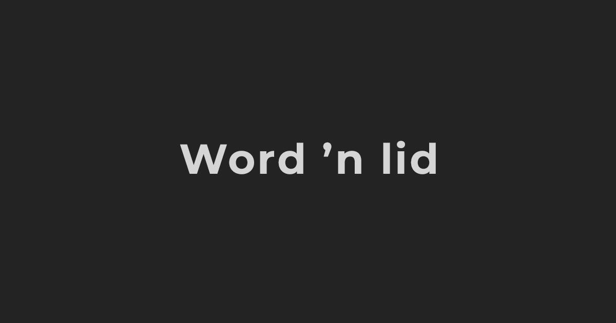 Word ’n lid